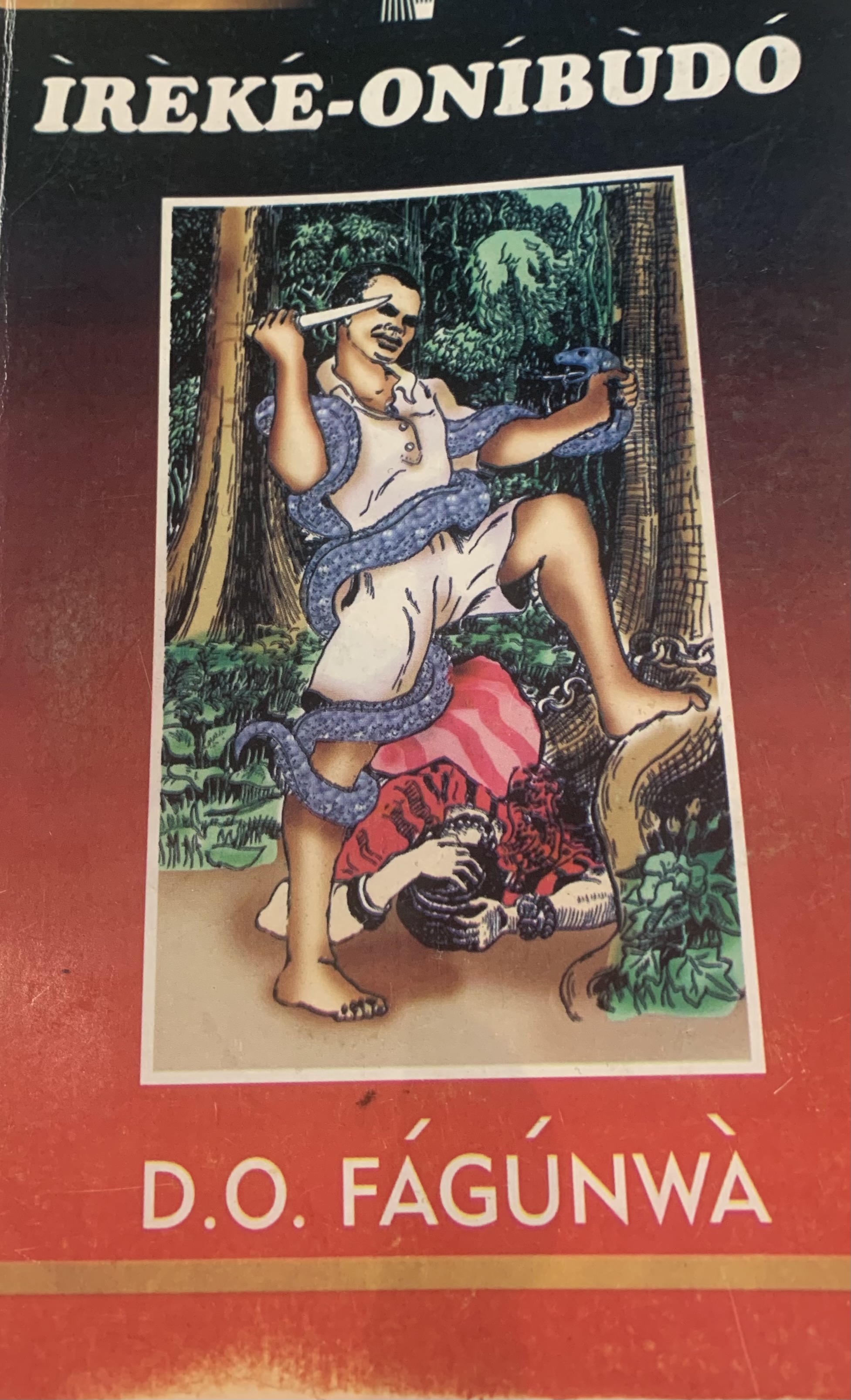 First Look at Ireke Onibudo (a book written by D.O. Fagunwa)