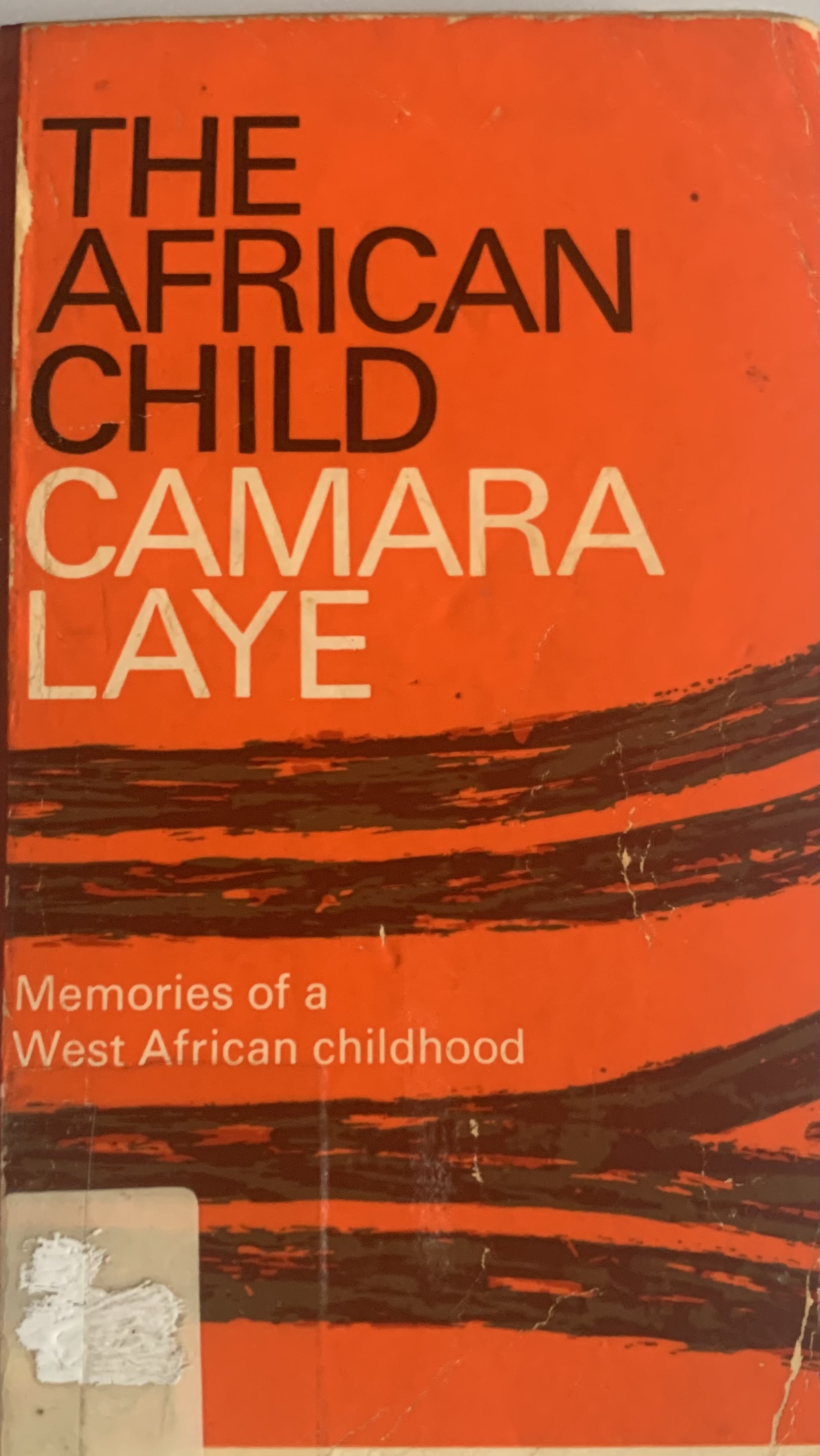 “The African Child” By Camara Laye: West African Spirituality